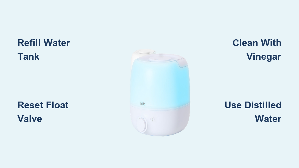 Frida Humidifier Not Blowing Mist? Fix It Fast